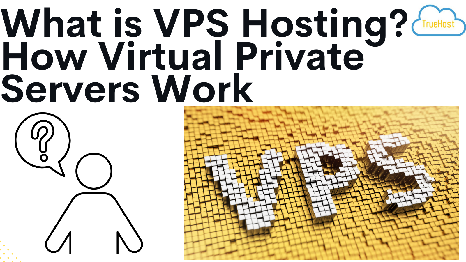 What Is VPS Hosting? A Simple Guide How Virtual Private Servers Work